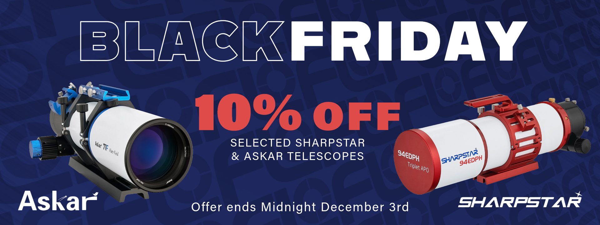Askar / Sharpstar Black Friday - 2025 | First Light Optics