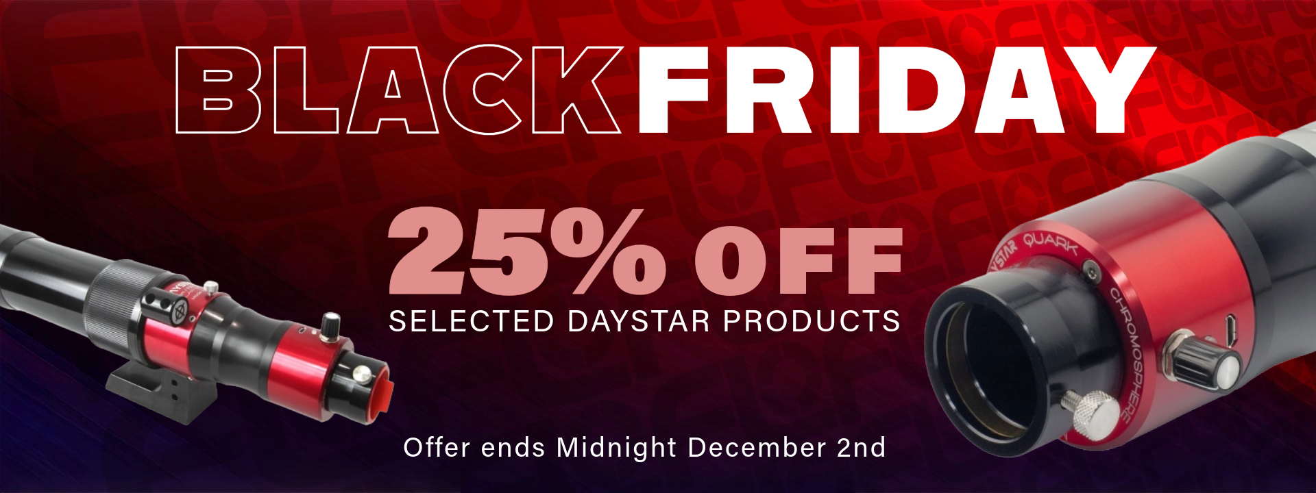 Daystar Black Friday - 2025 | First Light Optics