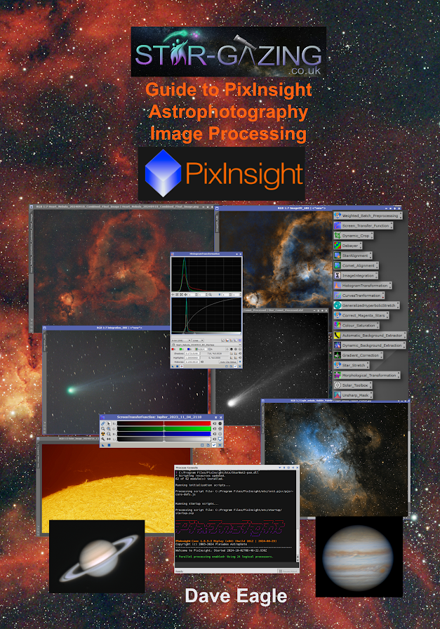 Guide to PixInsight Astrophotography Image Processing by Dave Eagle | First Light Optics