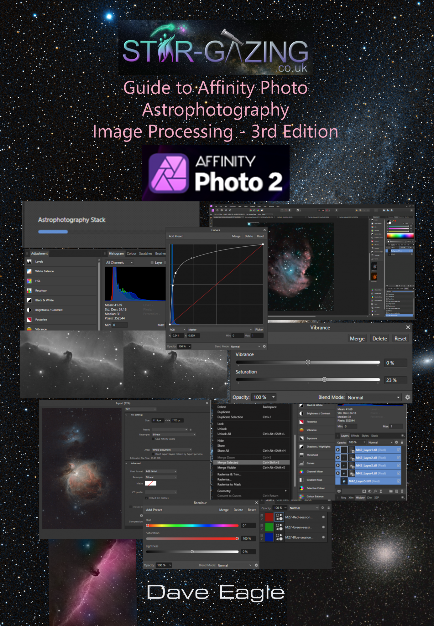Affinity Photo Astrophotography Image Processing Guide (Third Edition ...