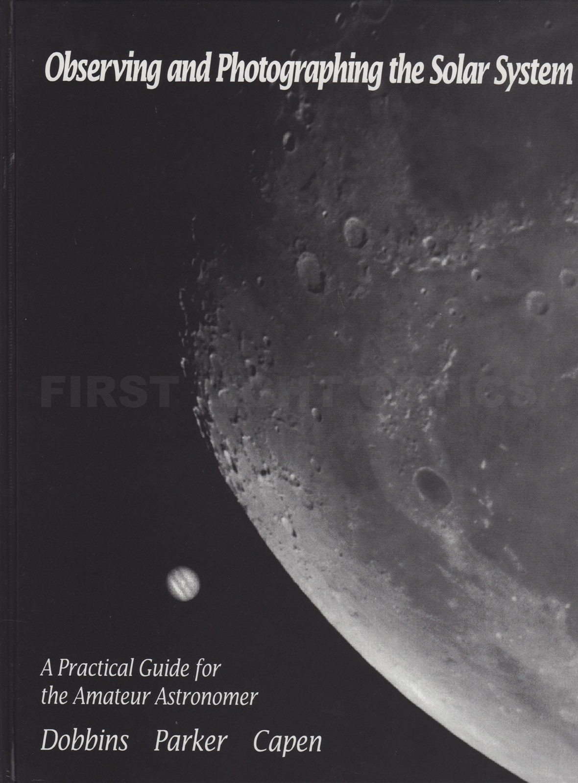Introduction to Observing and Photographing the Solar System Book ...